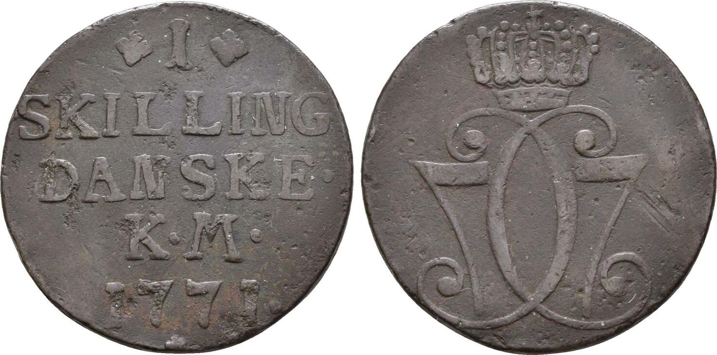 Dänemark: 1 Skilling 1771 Christian VII, 1766-1808: TTB | MA-Shops